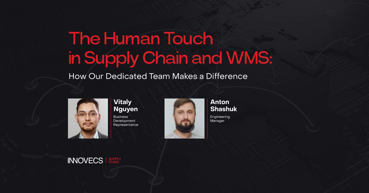 The Human Touch in Supply Chain and WMS: How a Dedicated Team Makes a ...